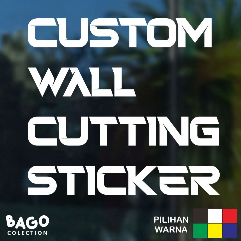 Jual Custom Wall Cutting Sticker Tembok Kaca Keramik Bisa Request ...