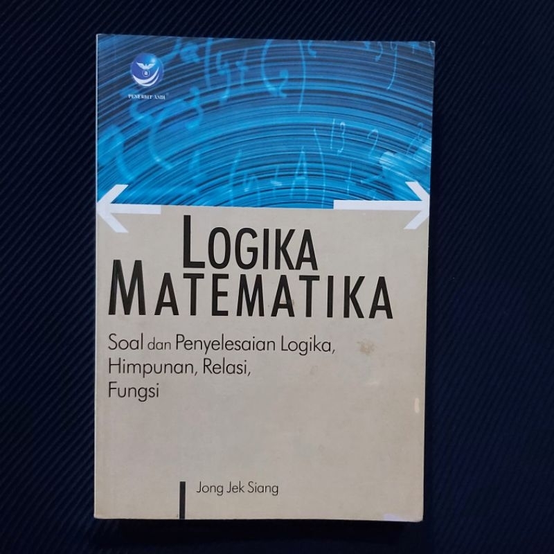 Jual Buku Original Logika Matematika ︎ Soal dan Penyelesaian Logika ...