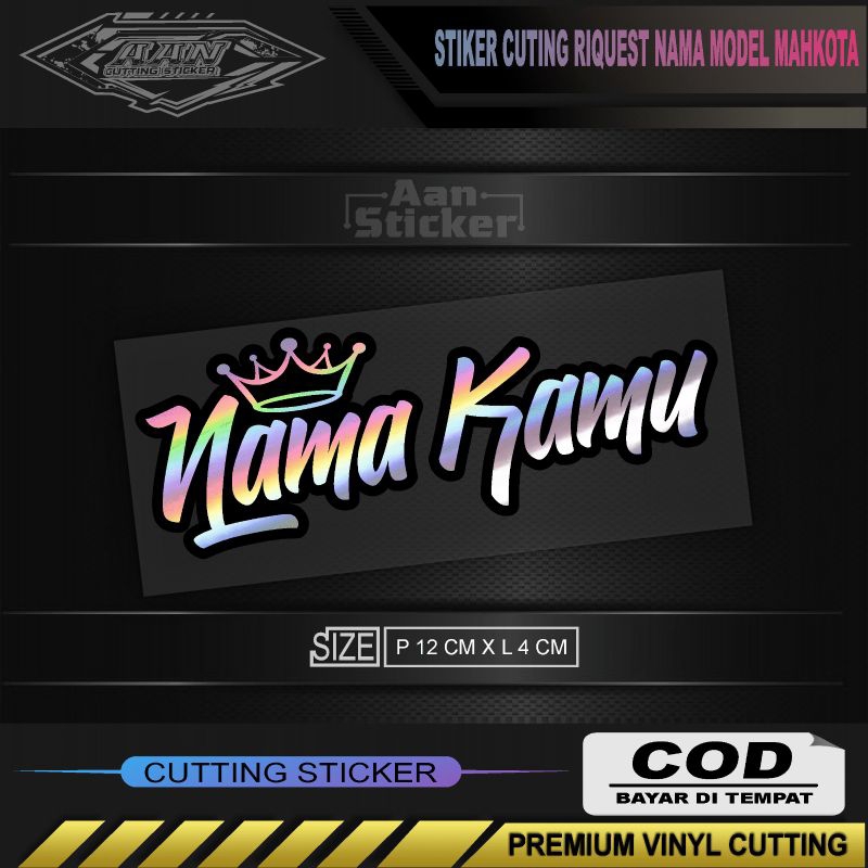 Jual Stiker Request nama model mahkota stiker cutting hologram custom ...