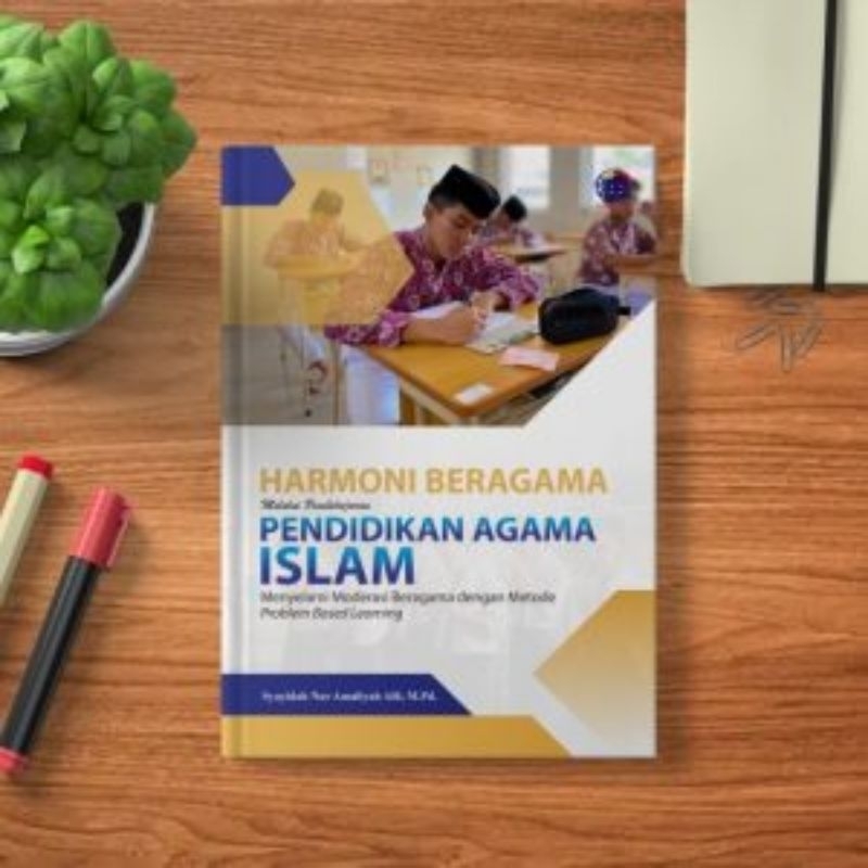 Jual Harmoni Beragama Melalui Pembelajaran Pendidikan Agama Islam ...