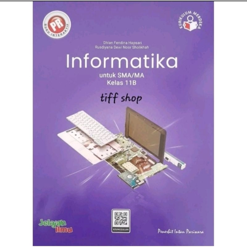 Jual Buku PR Informatika kelas 11 semester 2, 11b (Kurikulum Merdeka ...