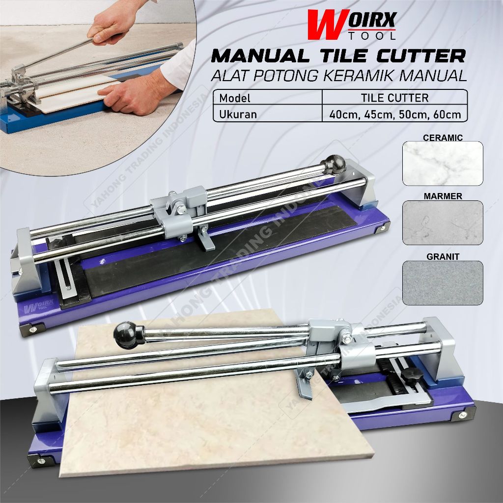 Jual Alat Potong Keramik Granit Manual 40cm 45cm 50cm 60cm WOIRX TOOL ...