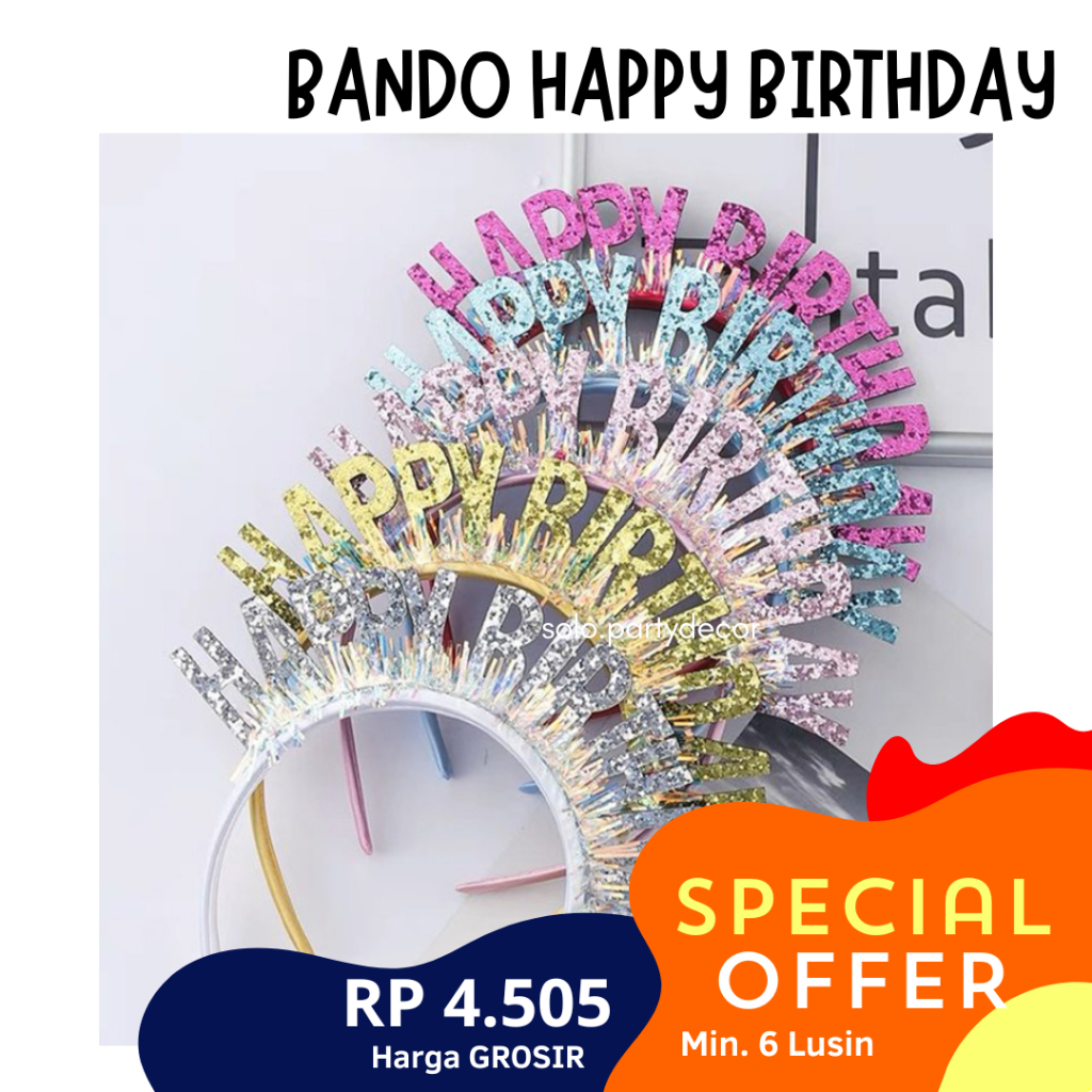 Jual Bando Happy Birthday Gold / Silver / Rose Gold / Pink Pesta ...