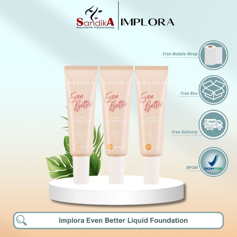 Jual Implora Even Better Liquid Foundation | Shopee Indonesia