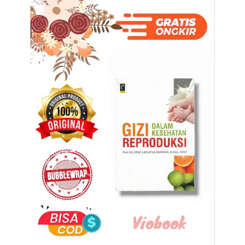 Jual Buku Gizi Dalam Kesehatan Reproduksi Prof. Dr. Dewi Laelatul Badriah | Shopee Indonesia