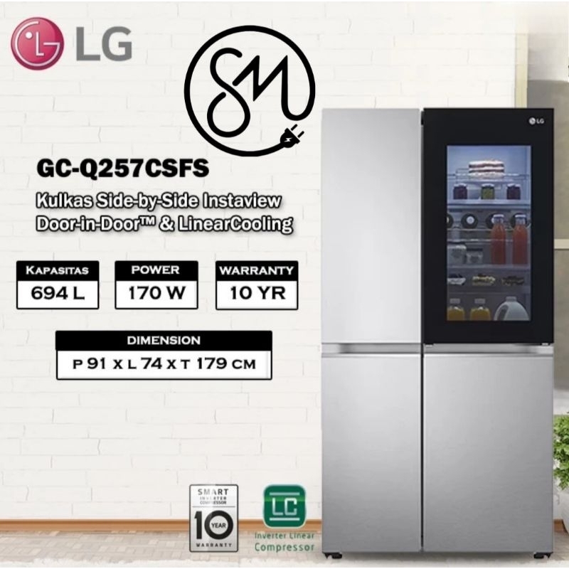 Jual Kulkas LG Side by side GC-Q257CSFS 694 L GCQ257CSFS Instaview 257CSFS | Shopee Indonesia