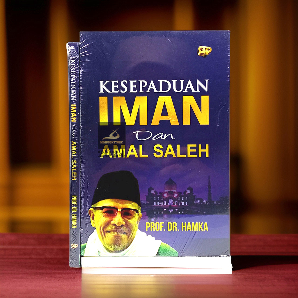 Jual Buku Kesepaduan iman dan amal shaleh - Prof Dr Hamka - Gema Insani - Mimbookstore | Shopee ...