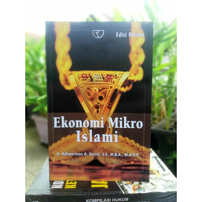 Jual Buku EKONOMI MIKRO ISLAMI (Adiwarman Karim) | Shopee Indonesia