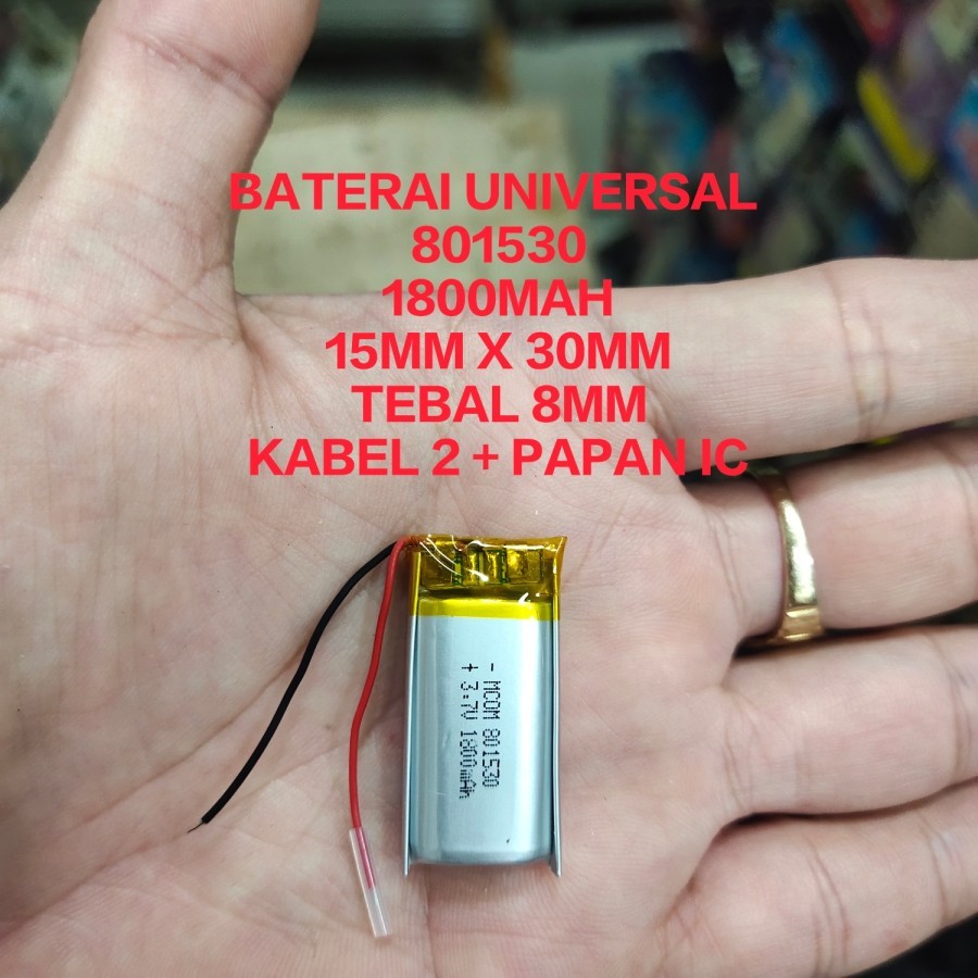 Jual BATERAI ELEKTRONIK UNIVERSAL 801530 15MM X 30MM 1800MAH TEBAL 8MM MANTUL HARGA PABRIK ...