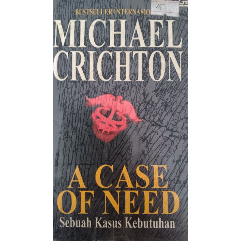 Jual novel karya Michael Crichton - a case of need | Shopee Indonesia
