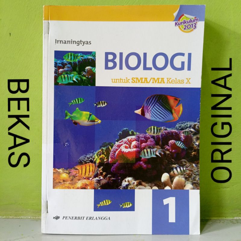 Jual Buku IPA Biologi kelas 10 X 1 I SMA MA Penerbit Erlangga Kurikulum 2013 K13 - Irnaningtyas ...