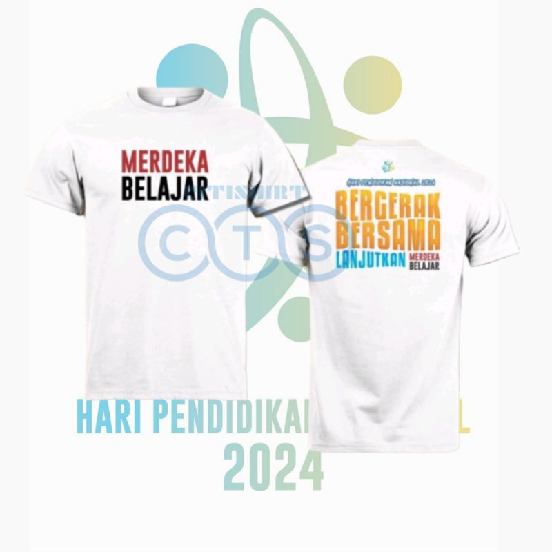 Jual BAJU KAOS MERDEKA BELAJAR BERGERAK BERSAMA LANJUTKAN HARI ...