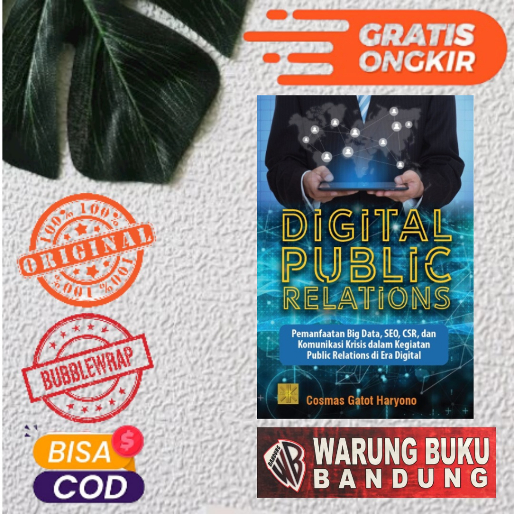 Jual Buku Digital Public Relations Pemanfaatan Big Data Seo Csr Dan
