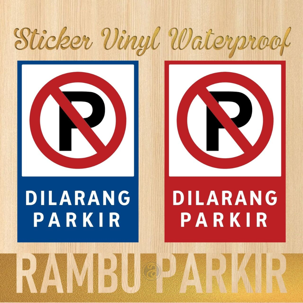 Jual ARCAmas Stiker Dilarang Parkir Size 20x30 cm Sticker No Parking ...