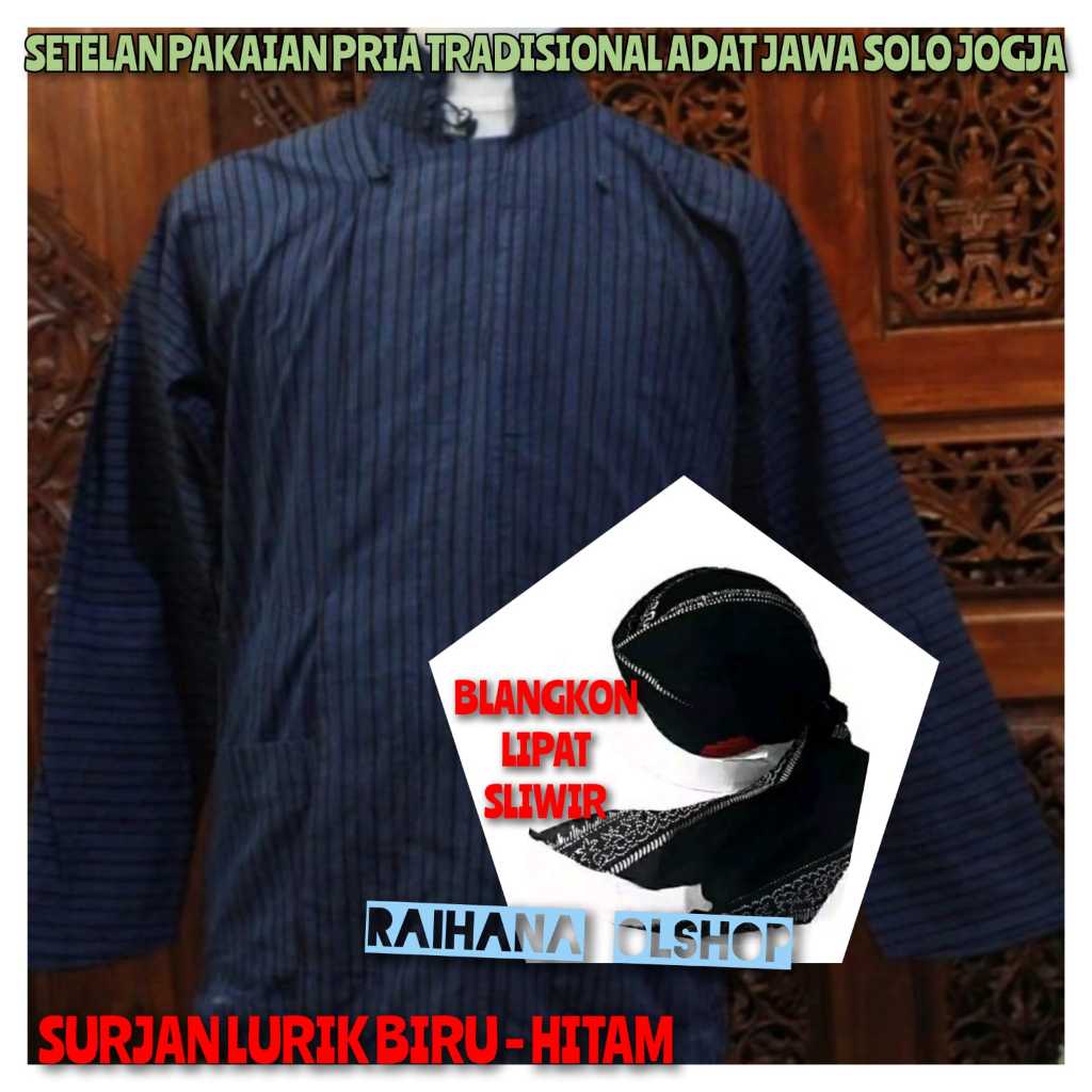 Jual SEPAKET BAJU ADAT JAWA PRIA | SURJAN LURIK BIRU HITAM + BLANGKON LIPAT SLIWIR | PAKAIAN ...