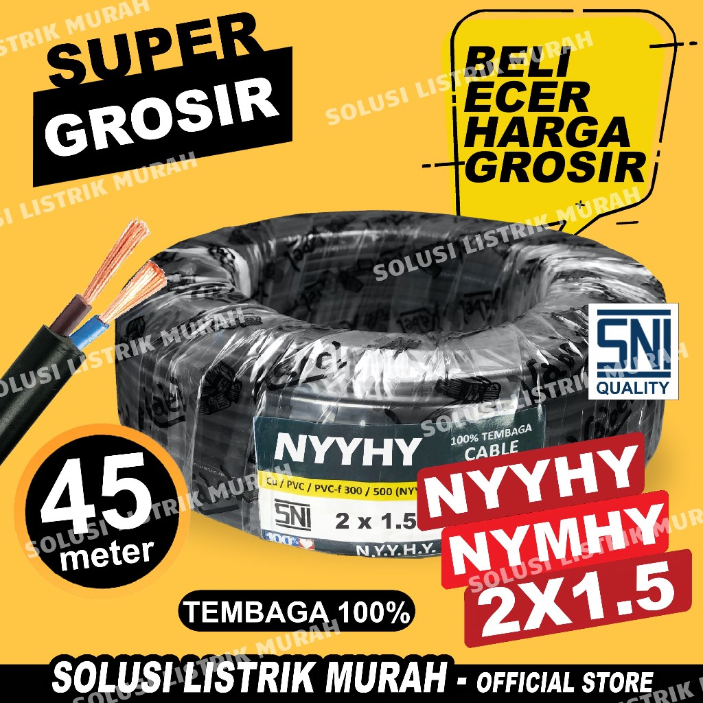 Jual Kabel Listrik NYYHY 2x1,5 NYMHY Serabut Tembaga 2x1,5 1 ROLL 45 METER FULL 2x1.5 NYY HYO ...