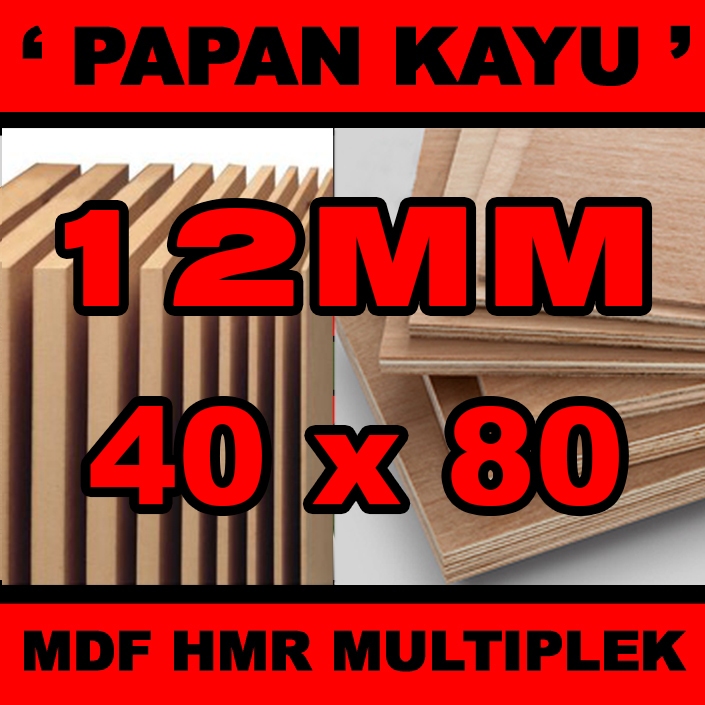 Jual Papan mdf multiplek tebal 12mm ukuran 40x80cm | Shopee Indonesia