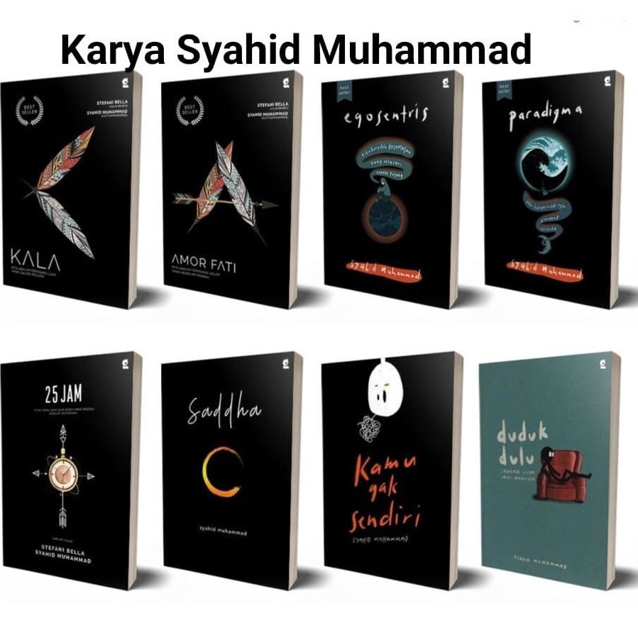 Jual KALA AMOR FATI EGOSENTRIS PARADIGMA 25 JAM SADHA KAMU GAK SENDIRI ...