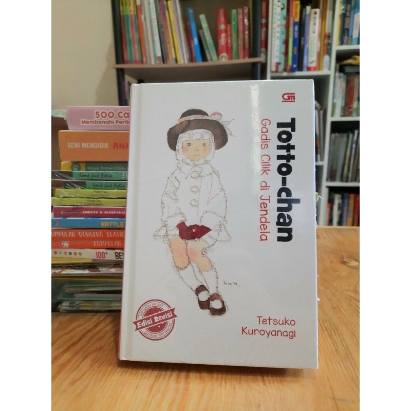 Jual Tetsuko Kuroyanagi- Totto-Chan: Gadis Cilik Di Jendela (HardCover ...