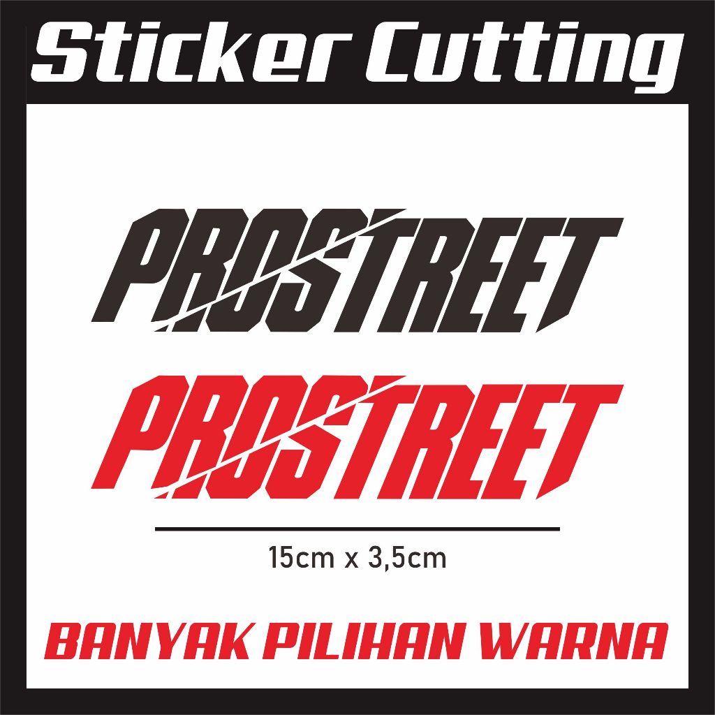 Jual Stiker Prostreet 1 Warna - Cutting Sticker Prostreet Banyak ...