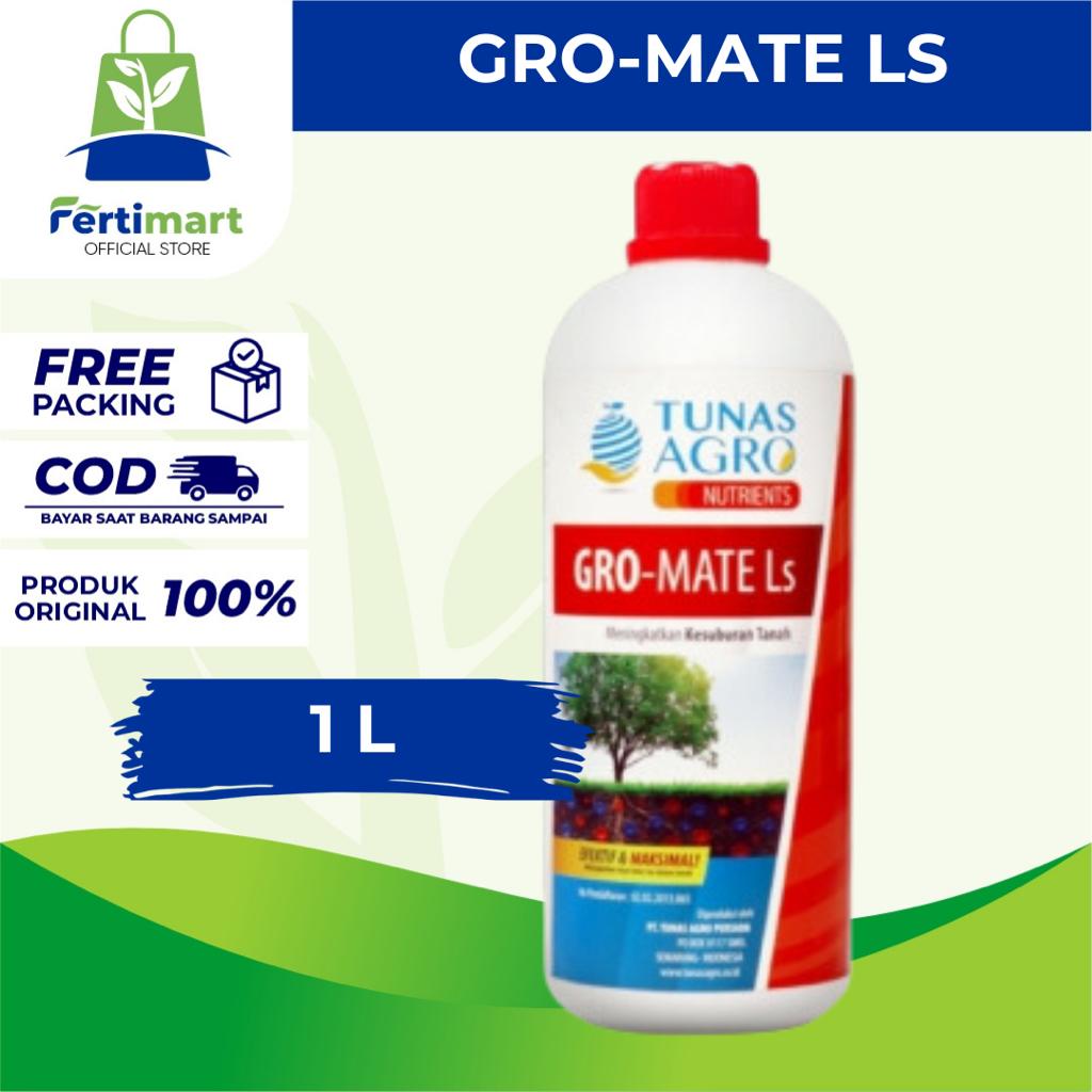 Jual Fertimart - Gro-Mate LS Tunas Agro 1 Liter Pupuk Organik Cair Pembenah Tanah Nutrisi ...