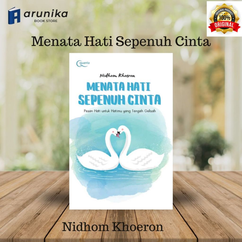Jual Menata Hati Sepenuh Cinta oleh Nidhom Khoeron / Original - Pesan ...