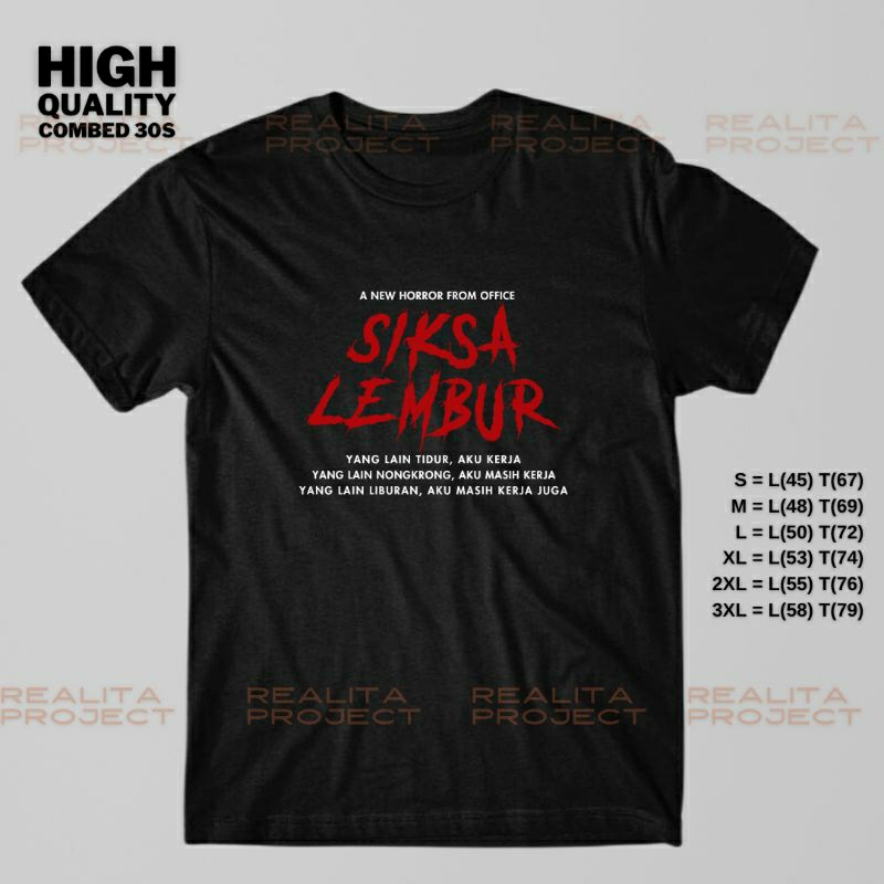 Jual KAOS PARODI SIKSA LEMBUR SIKSA KUBUR COMBED 30S POLOS CUSTOM ...