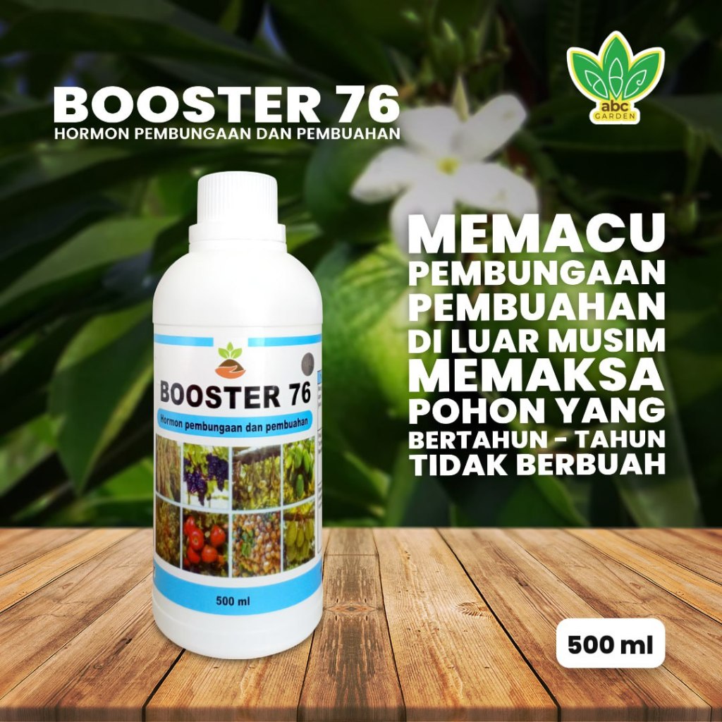 Jual [500ml] Booster 76 - Hormon Perangsang Pembungaan & Pembuahan ...