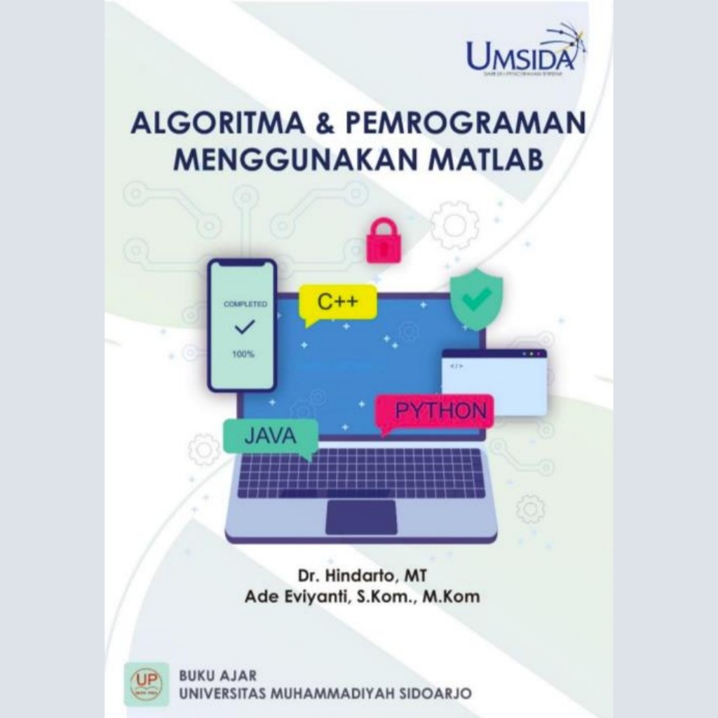 Jual Algoritma Pemrograman Menggunakan Matlab (Dr. Hindarto, S.Kom., MT. Ade Eviyanti etc ...