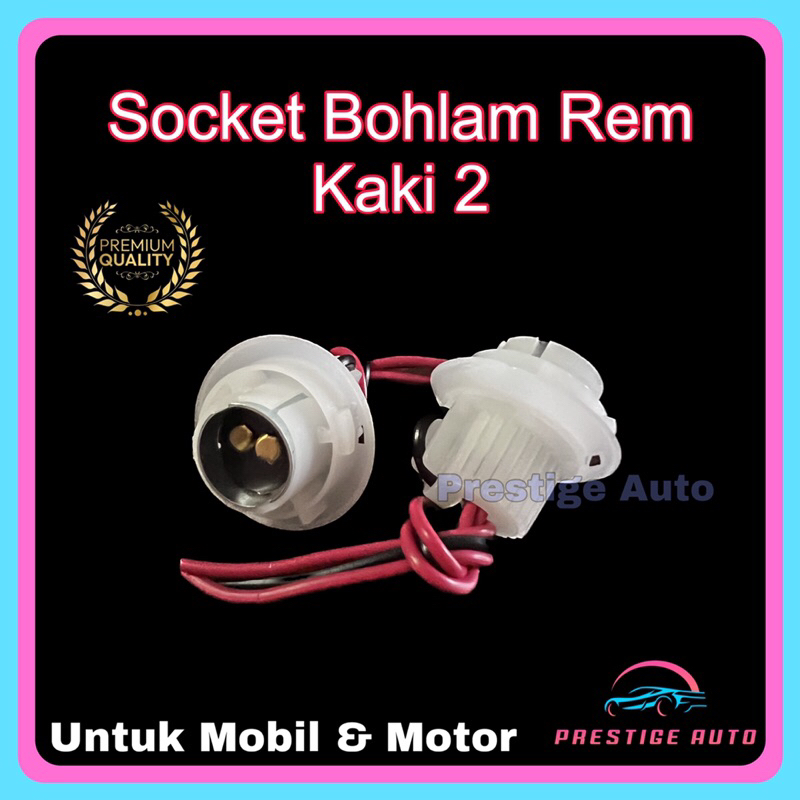 Jual Socket Fitting Bohlam Rem Kaki 2 Mobil & Motor - Soket Fiting ...
