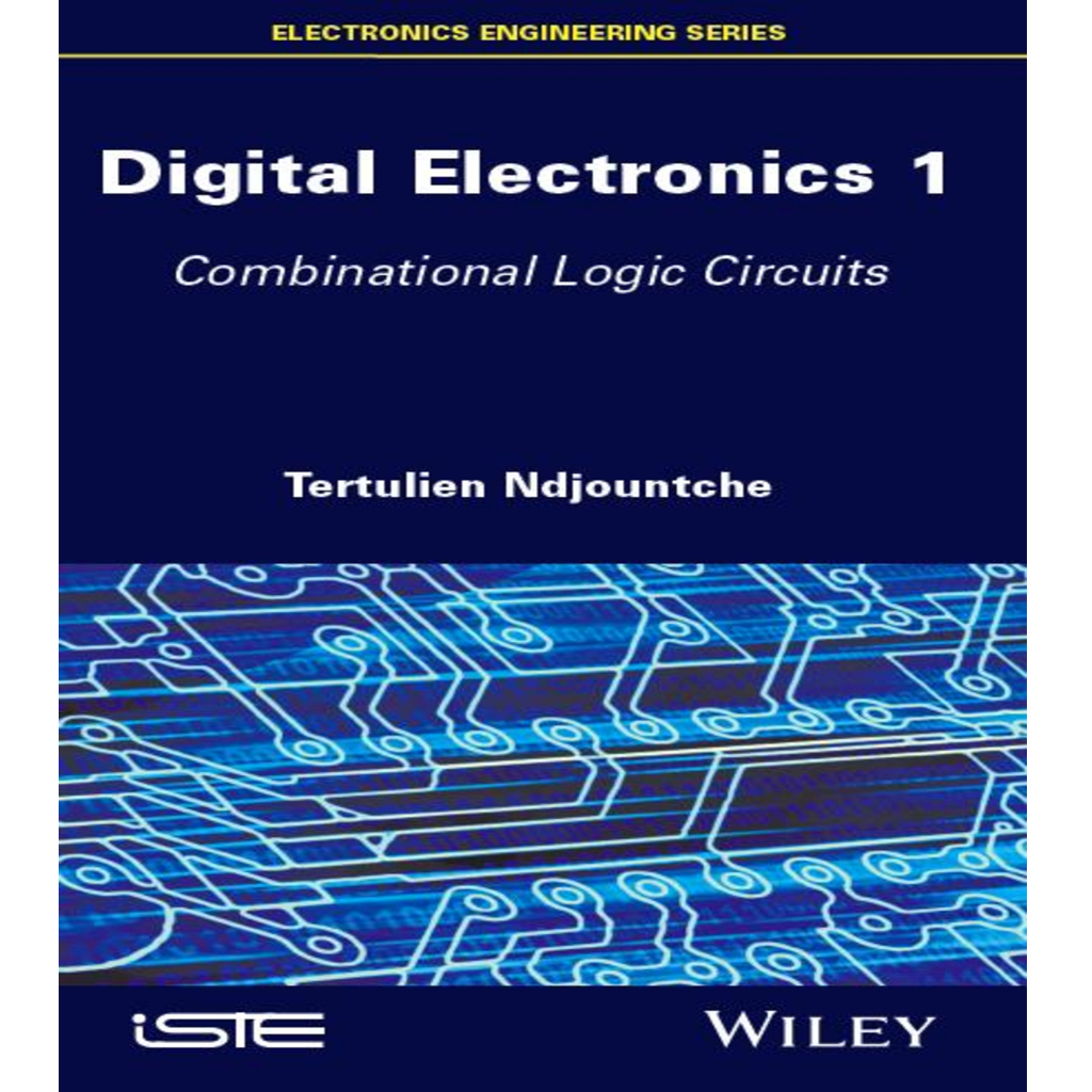 Jual [ENG04] Digital Electronics, Volume 1 Combinational Logic Circuits ...