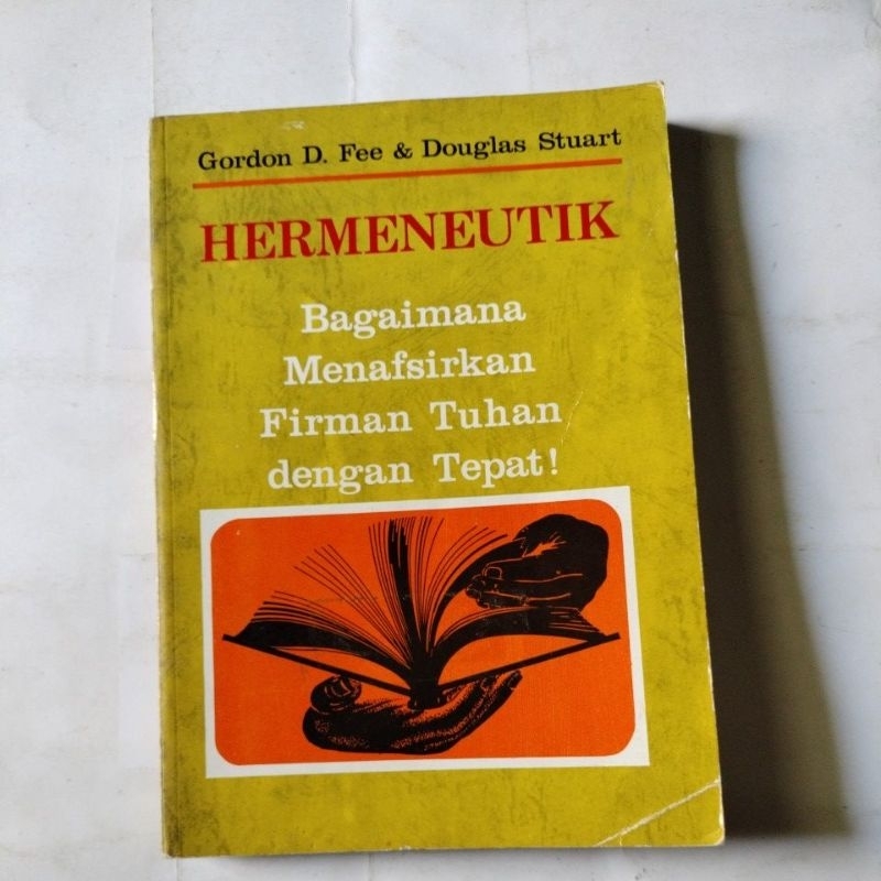Jual Bagaimana Menafsirkan Firman Tuhan dengan Tepat HERMENEUTIK ...