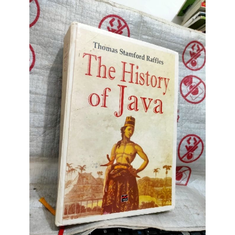 Jual The History of Java oleh Thomas Stanford Raffles cet pertama 2008 ...