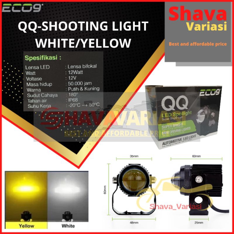 Jual Lampu LED ECO9 QQ/D2QR SHOOTING LIGHT WHITE YELLOW | Shopee Indonesia