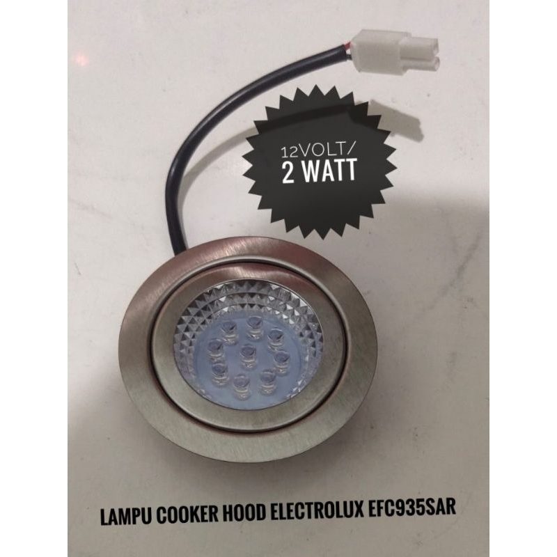 Jual Lampu Led Cooker Hood Electrolux EFC935SAR | Shopee Indonesia