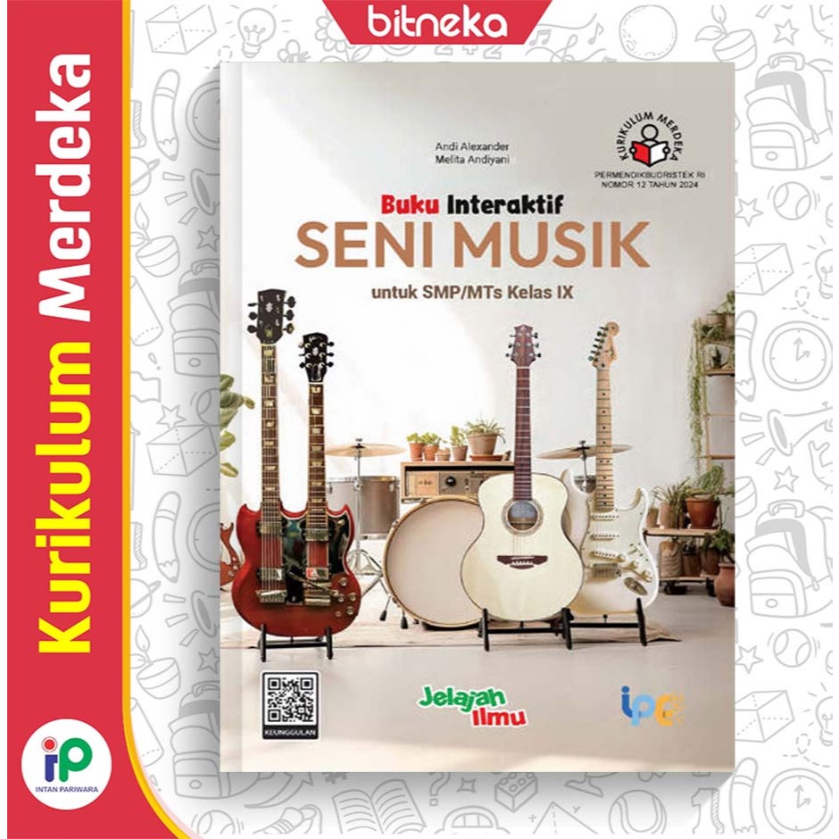 Jual Buku Pendamping(Buku Interaktif) Seni Musik SMP/MTs kelas 9 Kurikulum Merdeka - Intan ...