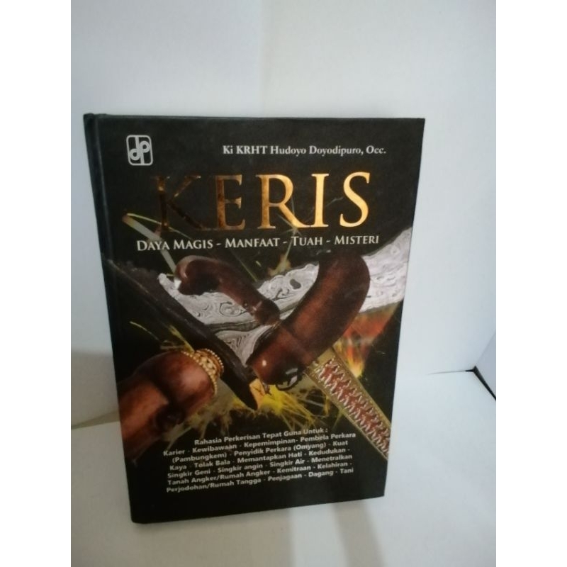 Jual Keris, Daya Magis - Manfaat - Tuah - Misteri, Ki KRHT Hudoyo Doyodipuro, Occ. | Shopee ...