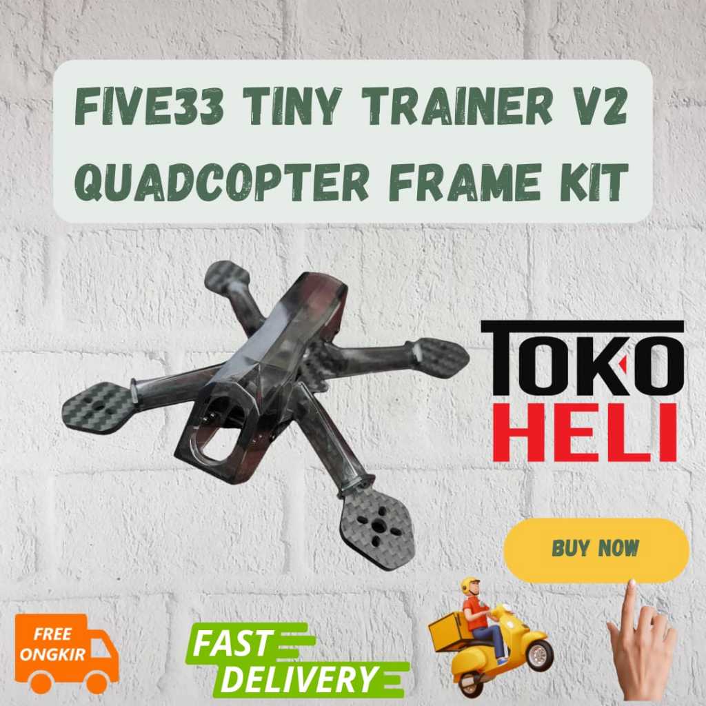 Jual Five33 Tiny Trainer V2 Quadcopter Frame Kit | Shopee Indonesia