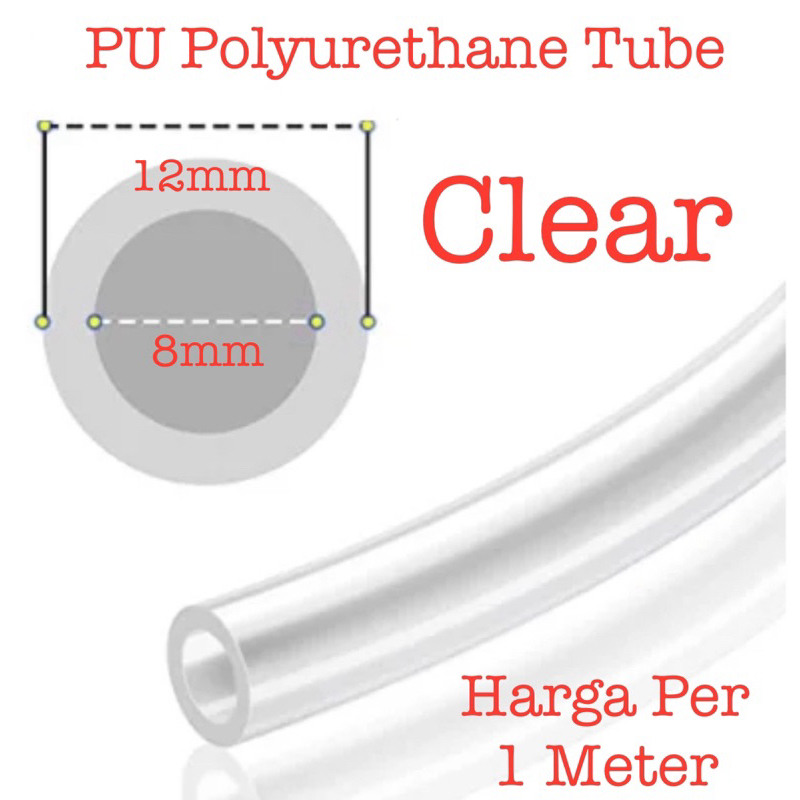 Jual Selang Angin PU Transparant Clear 12x8mm OD 12mm x ID 8mm ...