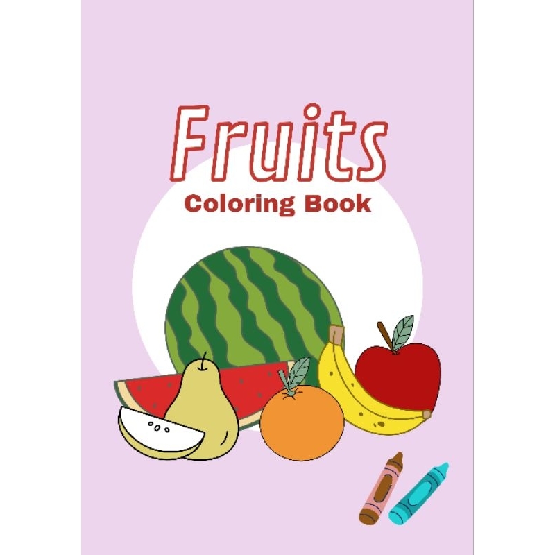 Jual Fruits Coloring Book / Buku Mewarnai (English) edisi buah-buahan ...