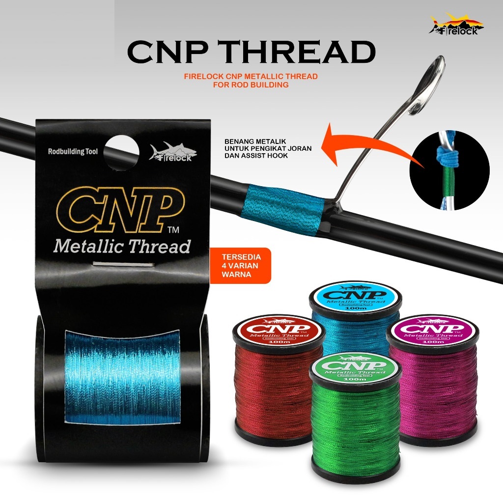 Jual FIRELOCK CNP Metallic Thread 100 Meter Benang Ikat Ring Joran dan ...
