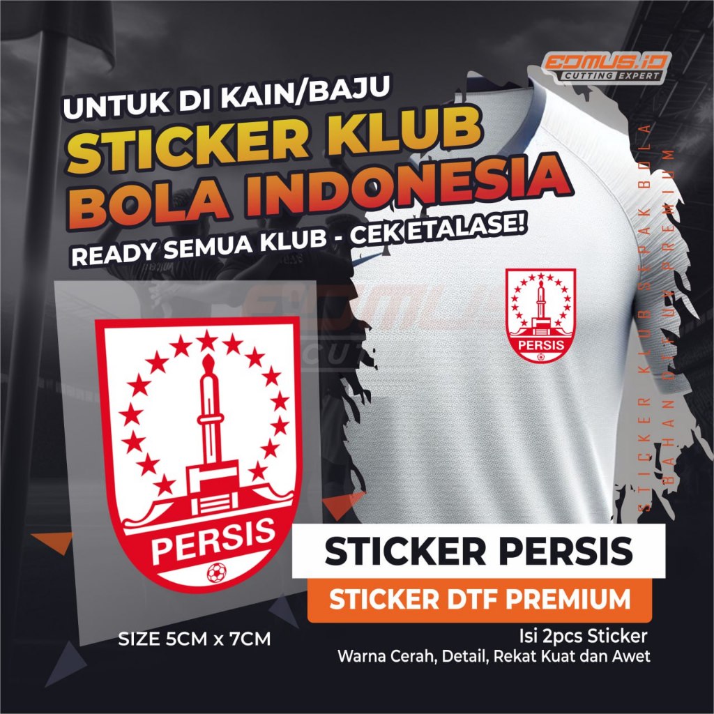 Jual STICKER PERSIS untuk baju/kain - Sticker DTF Seri Klub Bola ...