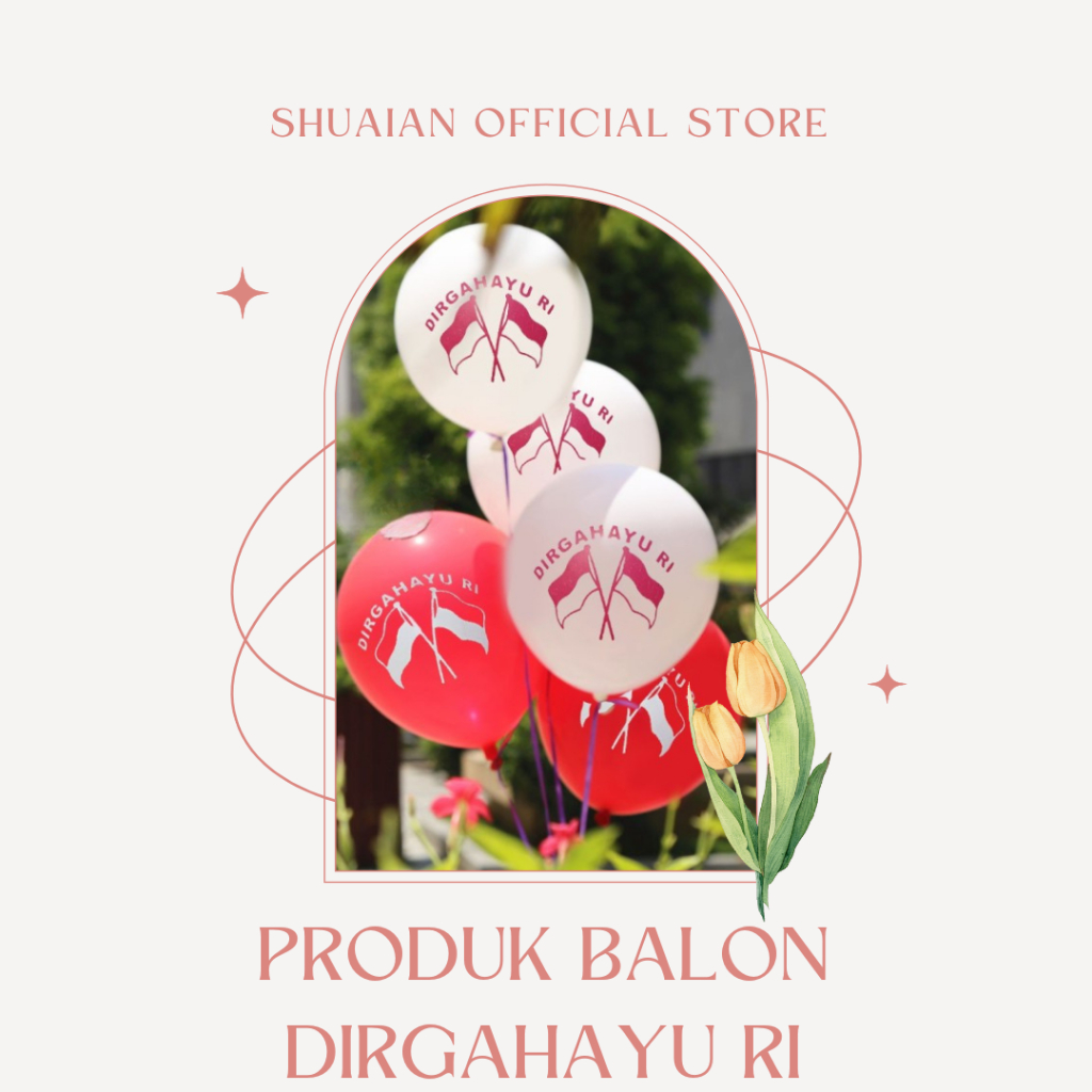 Jual SHUAIAN Balon Karet Hut RI / Balon Merah Putih / Balon Motif ...