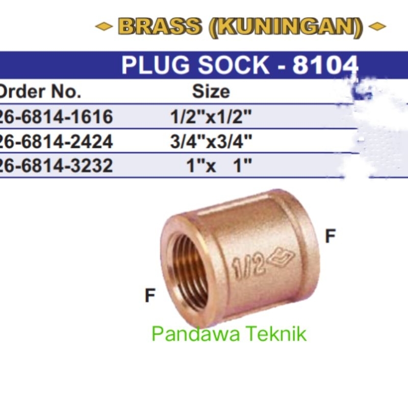 Jual plug sock drat dalam kuningan sambungan kran 8104 1/2", 3/4",1" sailing | Shopee Indonesia
