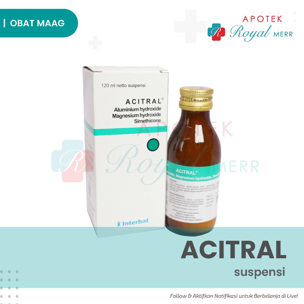 Jual ACITRAL SIRUP 120 ML Untuk Sakit Maag, Tukak Lambung, Tukak Usus ...