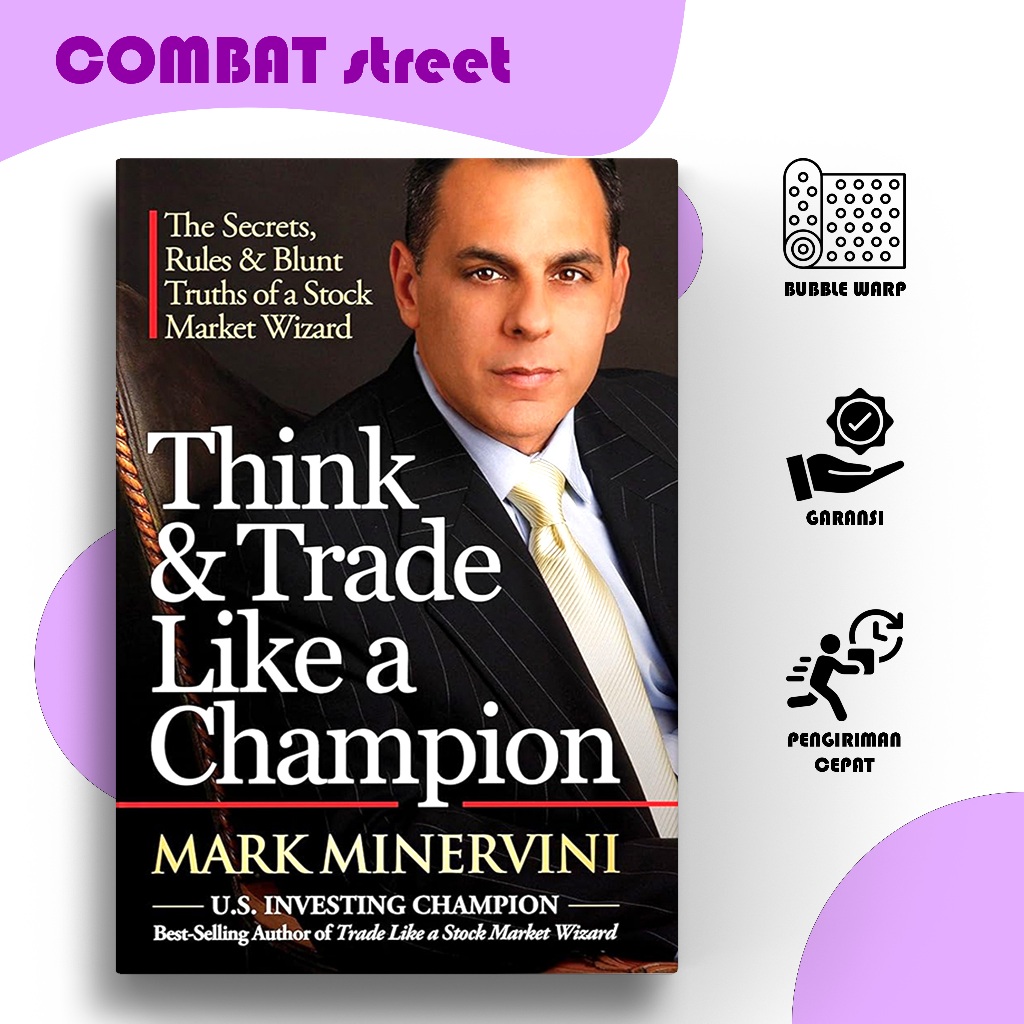 Jual Think & Trade Like a Champion: The Secrets, Rules & Blunt Truths ...