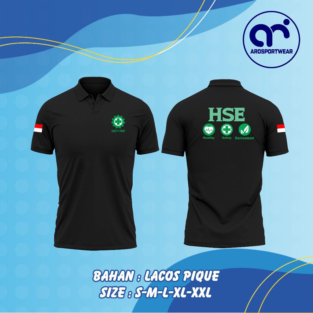 Jual KAOS POLO SAFETY FIRST-BAJU HSE- SAFETY FIRST INDONESIA Bahan ...