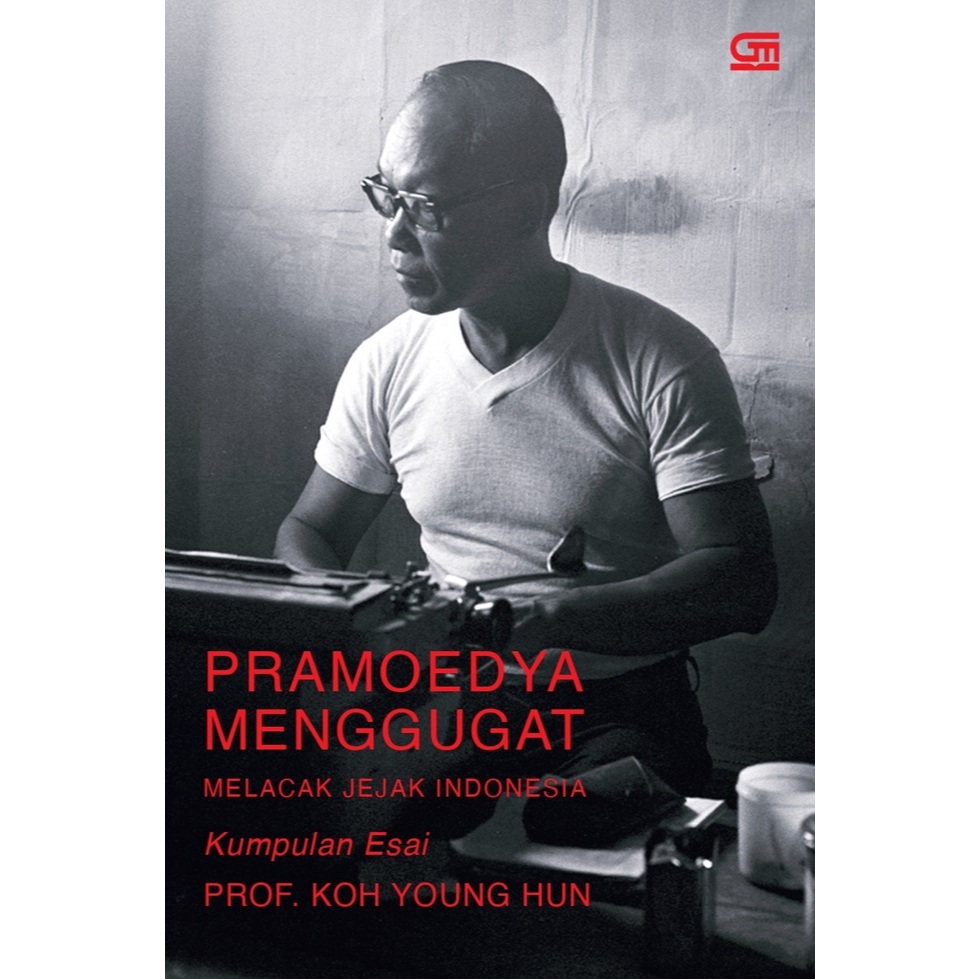 Jual Gramedia World BSD - Pramoedya Menggugat, Melacak Jejak Indonesia ...
