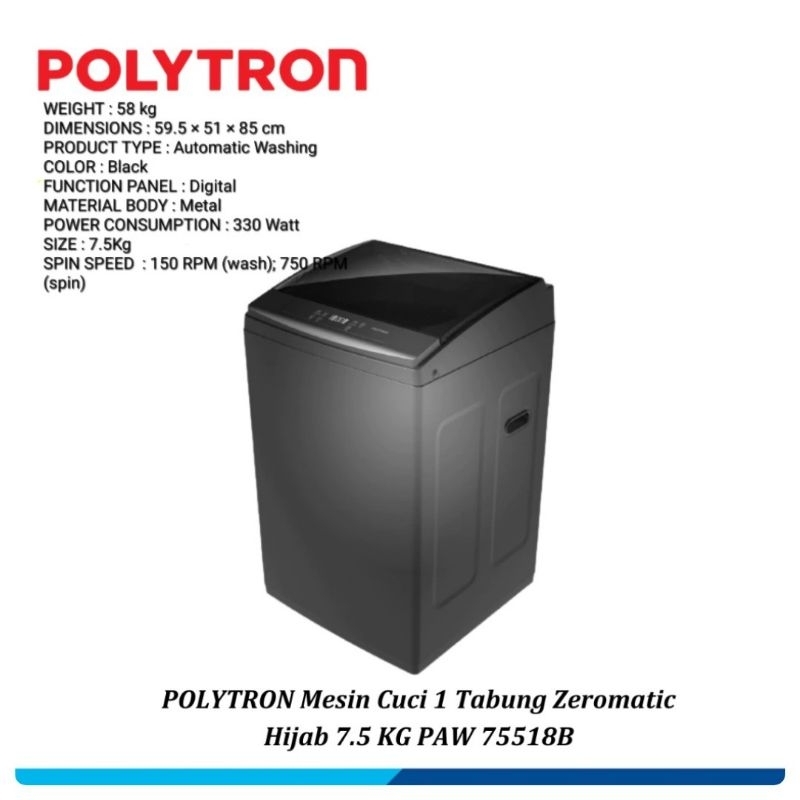 Jual Mesin Cuci Polytron 1 Tabung 7.5kg PAW75518B Mesin Cuci Top Loading Polytron ZEROMATIC ...