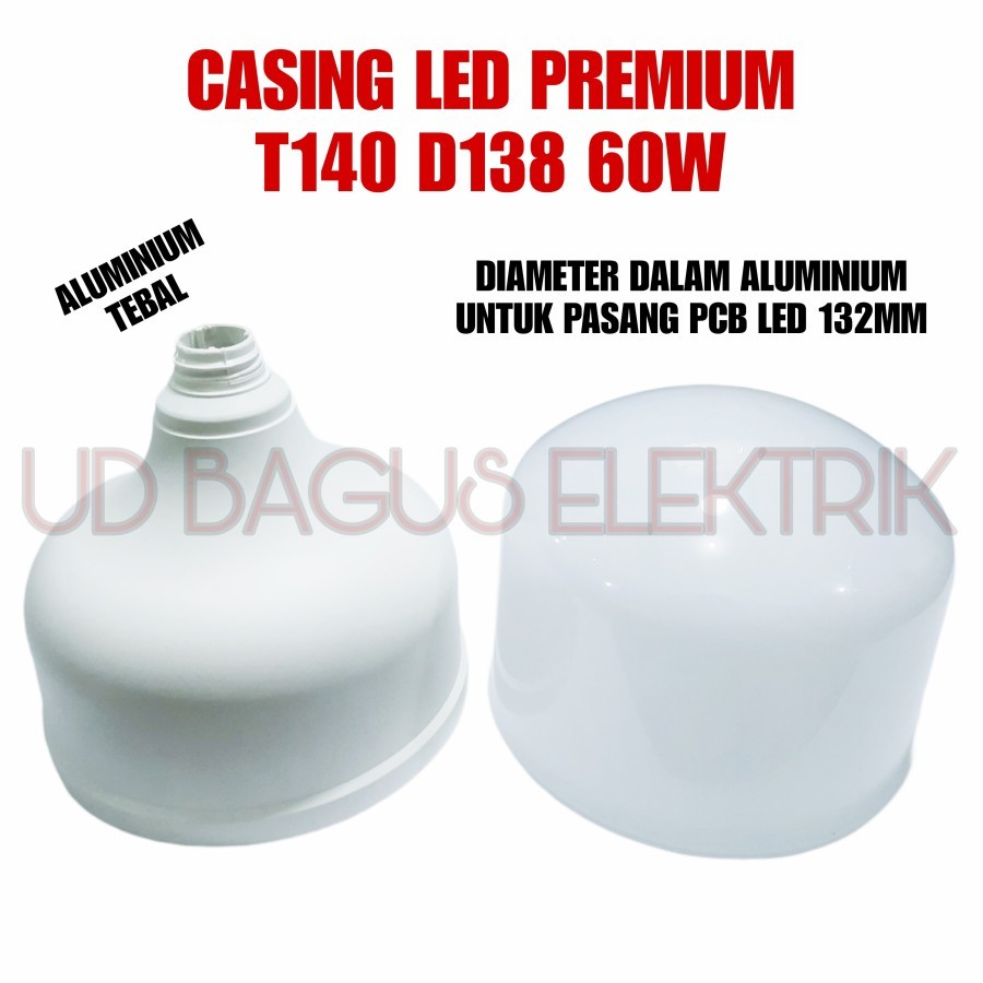 Jual CASING LAMPU LED PREMIUM T140 DIAMETER 138MM 60W MEMAKAI PENDINGIN ...